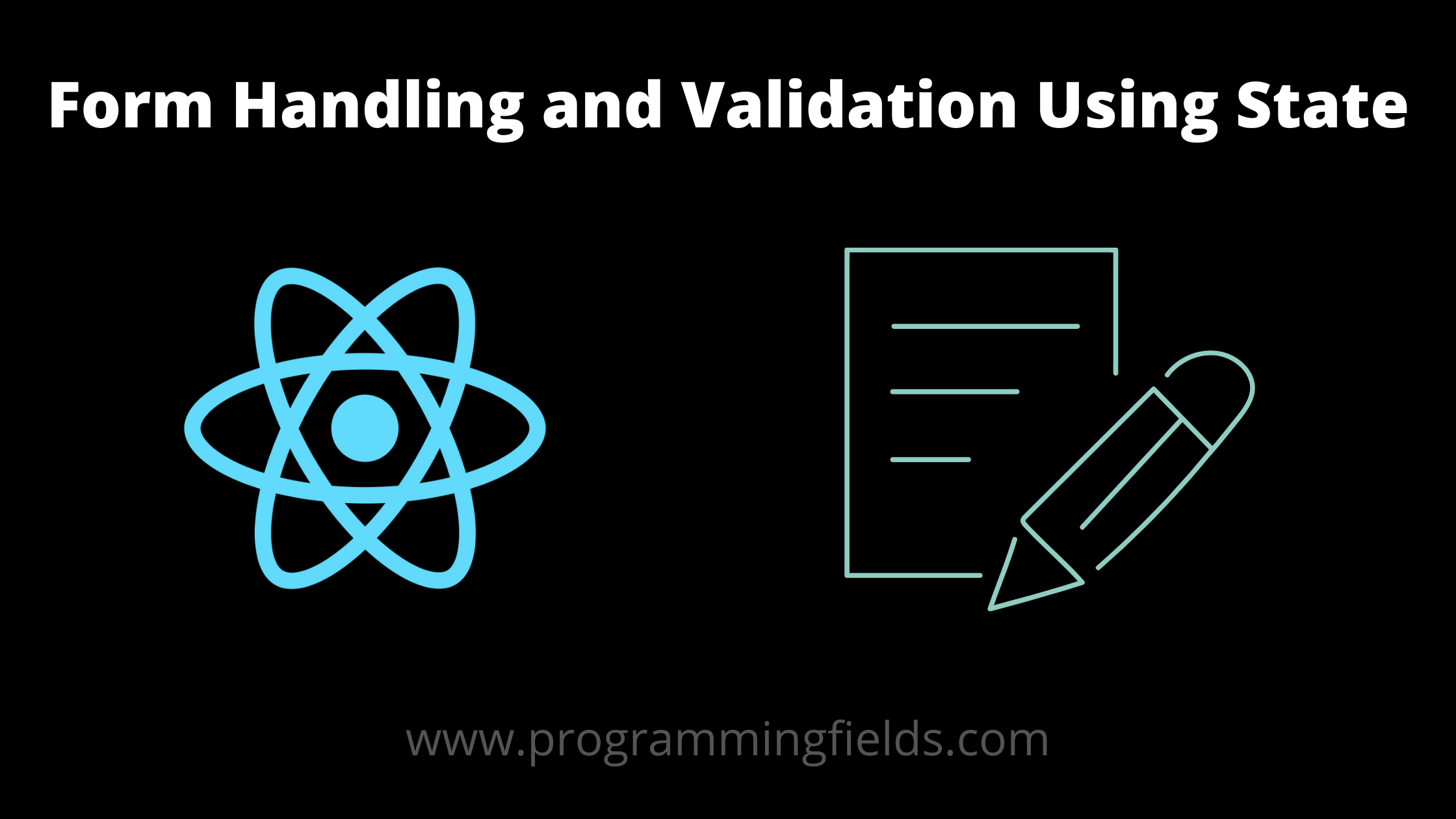 Form Handling In React Js Archives Programming Fields